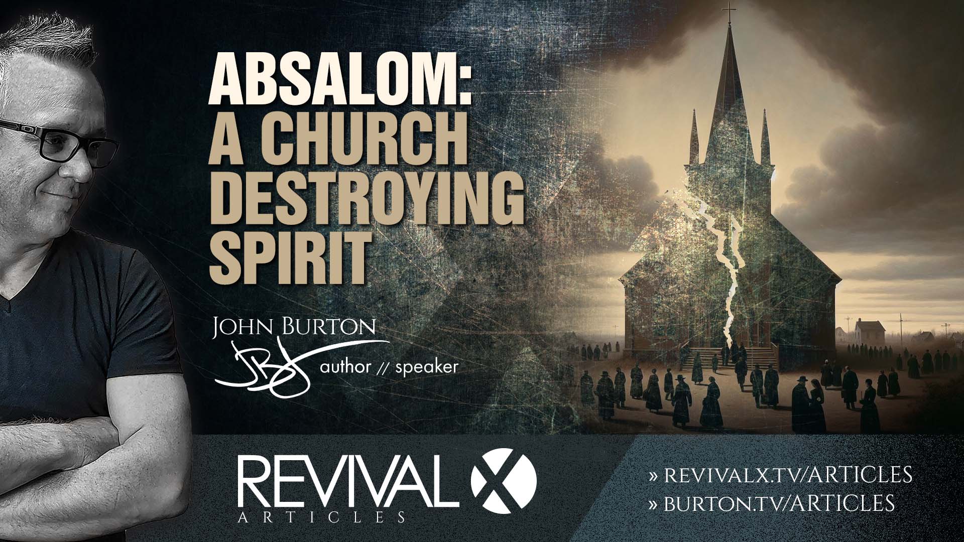 Absalom: A church destroying spirit | 8 Signs you are under its ...